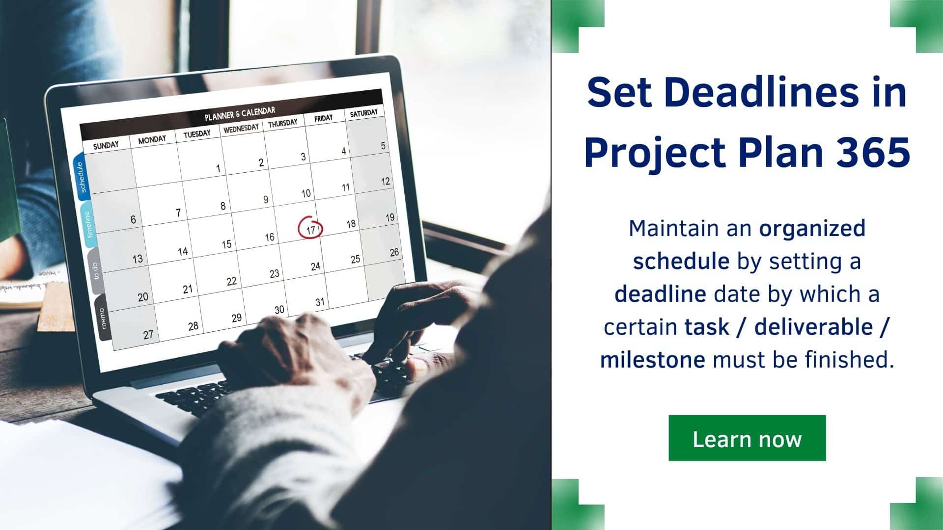 Deadlines – Project Plan 365